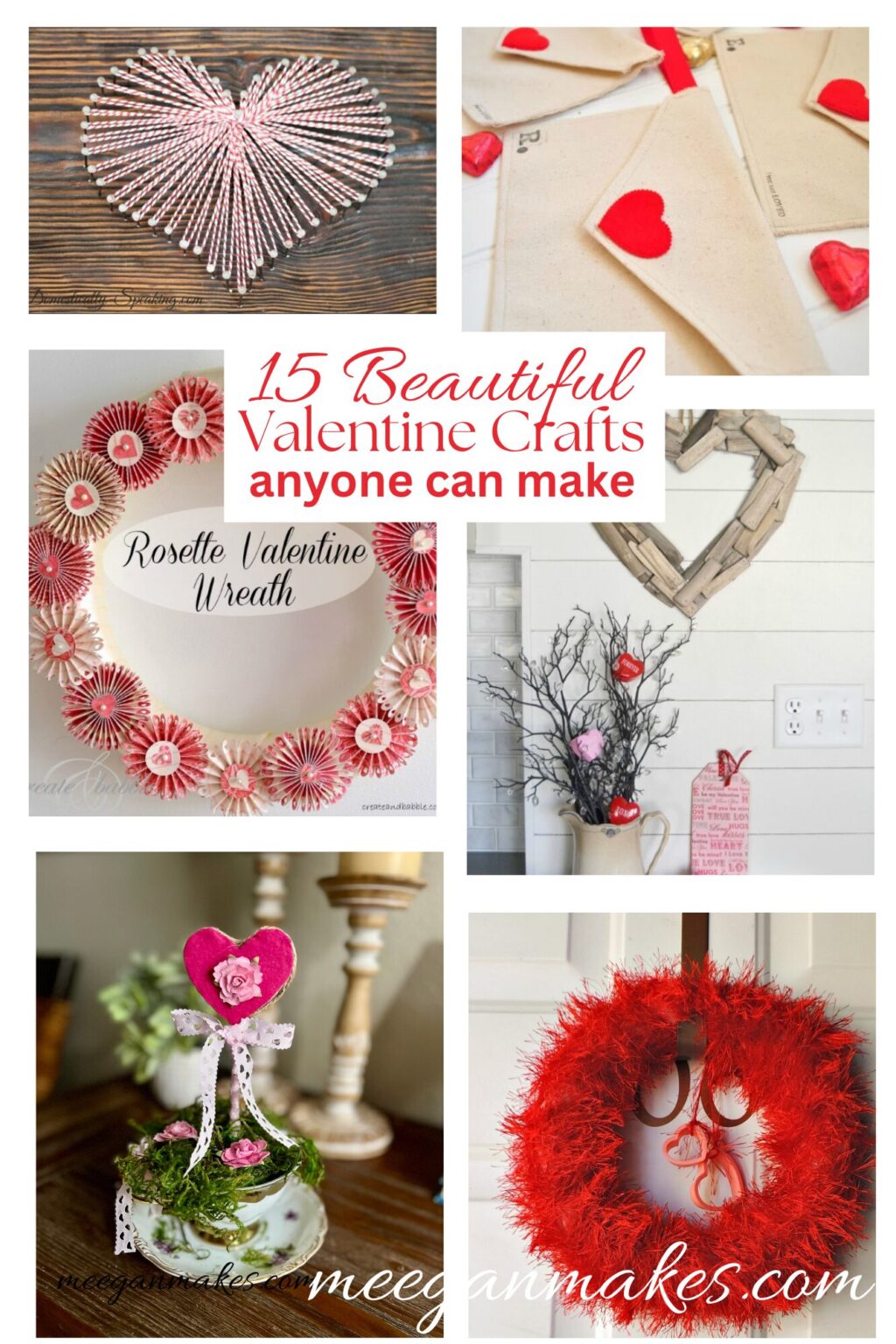 14 Beautiful Valentine Crafts - What Meegan Makes